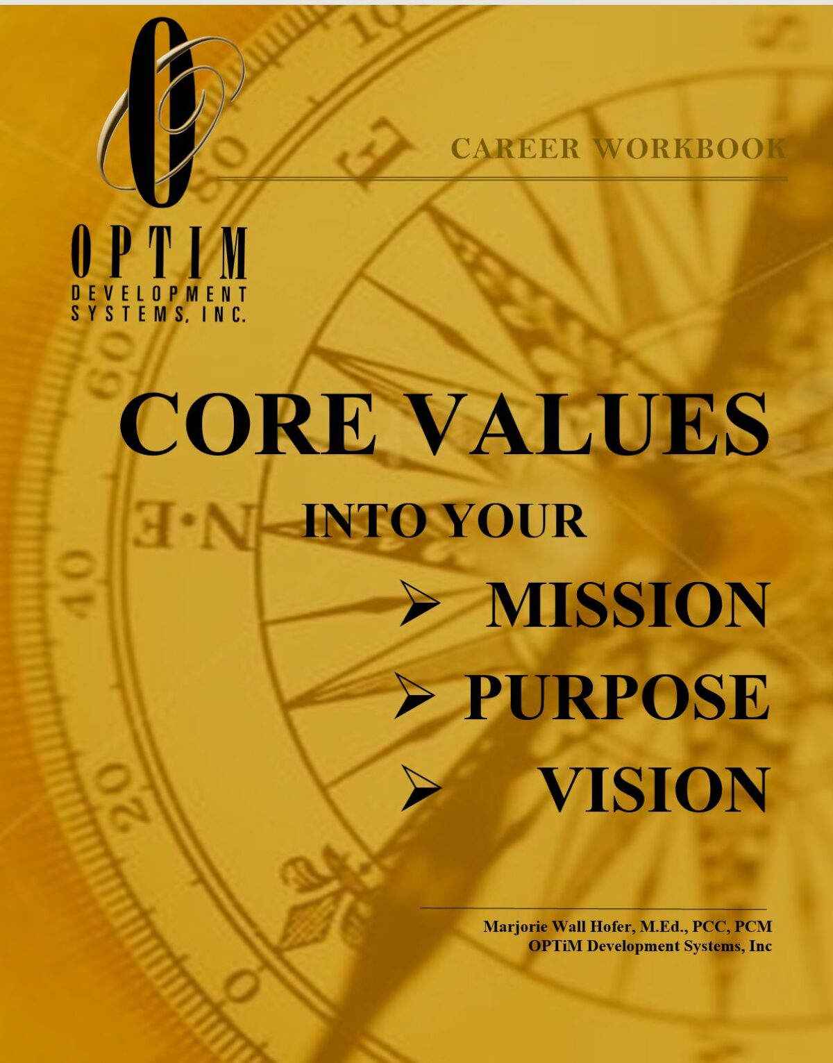 My Mission and Purpose Guide from Core Values Workbook - TestEts Career ...